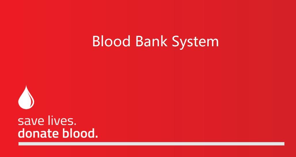 Blood Bank System Project In VB.NET & C# Using Database